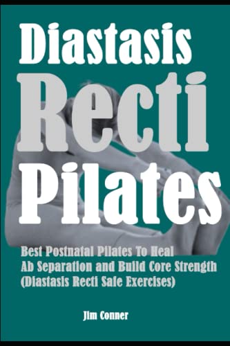 Diastasis Recti Pilates: Best Postnatal Pilates To Heal Ab Separation ...