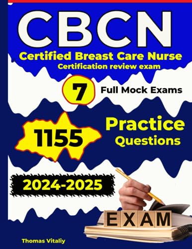 Breast care certification review exam practice questions 1115 Questions ...