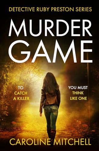 Murder Game: An absolutely gripping and addictive serial killer ...
