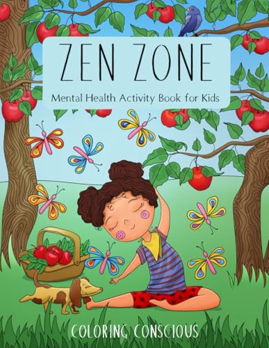 Zen Zone: Mental Health Activity Book for Kids Art Therapy for Kids By ...