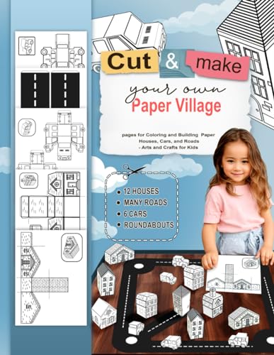 cut and make Your Own Paper Village: pages for Coloring and Building ...