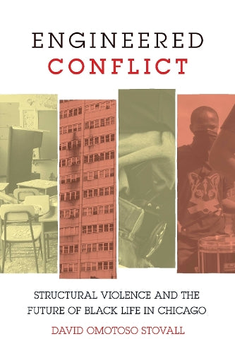 Engineered Conflict By David Omotoso Stovall| World of Books US