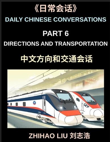 Daily Chinese Conversations (Part 6)- Directions and Transportation ...