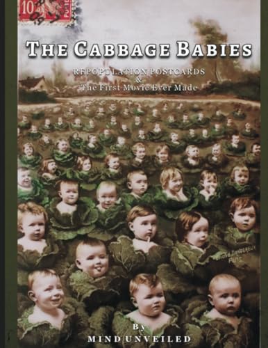 The Cabbage Babies: Repopulation Postcards & the First Movie Ever Made ...