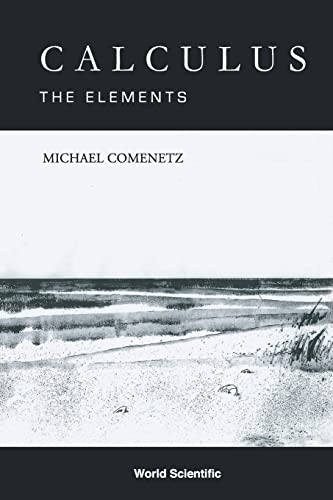 Calculus: The Elements By Michael Comenetz| World of Books GB