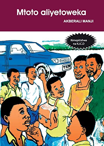 Mtoto Aliyetoweka By Akberali Manji | World of Books US