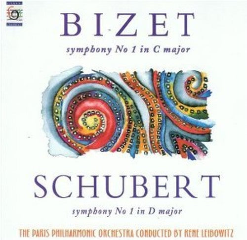 Bizet: Symphony No. 1 in C major & Schubert: Symphony No. 1 in D major ...