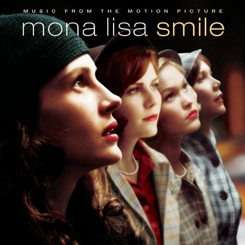 Music from the Motion Picture Mona Lisa Smile(Soundtrack) | Music at ...