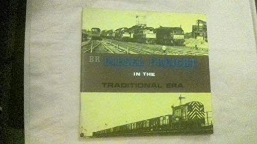 British Rail Diesel Freight in the Traditional Era By Michael Oakley ...