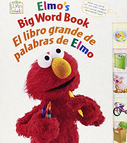 Elmo's Big Word Book/El Libro Grande De Palabras De Elmo By Sesame ...