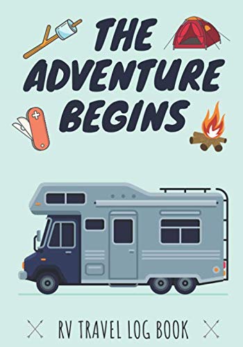 The Adventure Begins: RV Travel log book | Camper Journal, Keep track ...