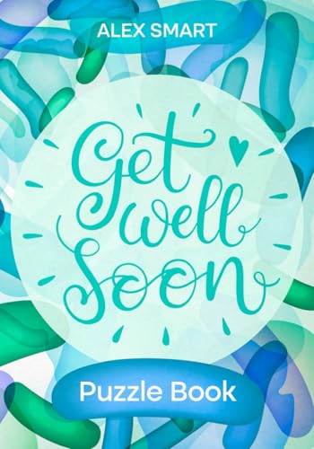 Get Well Soon : Activity and Puzzle Book with Get Well Wishes - Rest ...