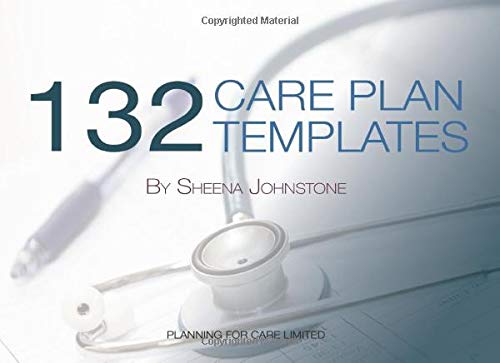 132 Care Plan Templates By Sheena Johnstone | World of Books GB