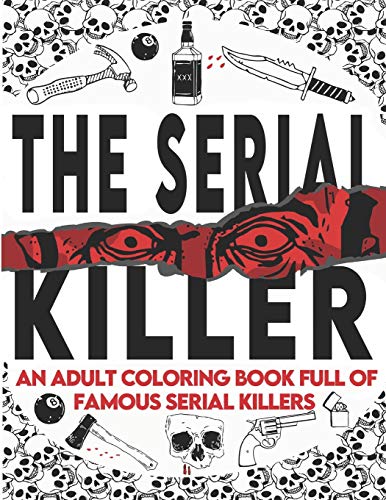 The Serial Killer Coloring Book By Edward Art | World of Books GB