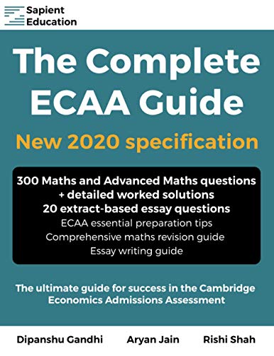 The Complete ECAA Guide: New for the 2020 Specification - 300 Maths ...