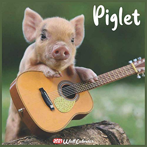 Piglet 2021 Wall Calendar: Official Piglet Calendar 2021, 18 Months By ...