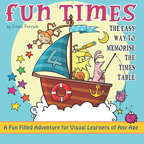 Fun Times - The Easy way to Memorise the Times Table: A Fun Filled ...