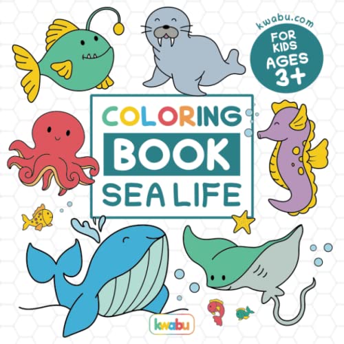 Coloring Book Sea Life for Kids : For Preschool Children Ages 3-5 ...