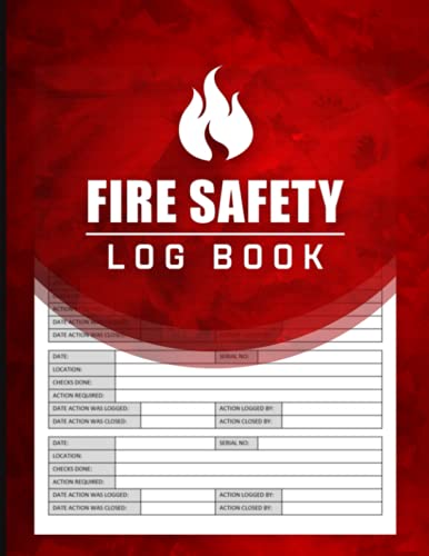 Fire Safety Log Book: Fire Alarm Testing Log Book A4 - Fire Alarm Log ...