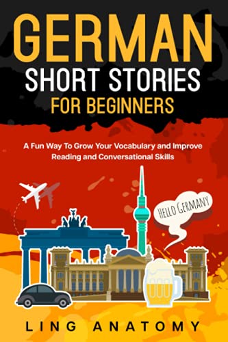 German Short Stories: A Fun Way To Grow Your Vocabulary and Improve ...