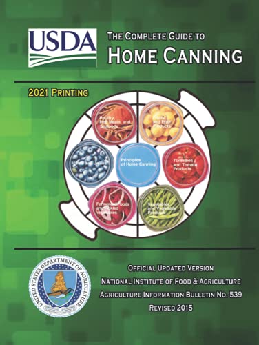 Complete Guide to Home Canning : Current Printing Official U. S ...