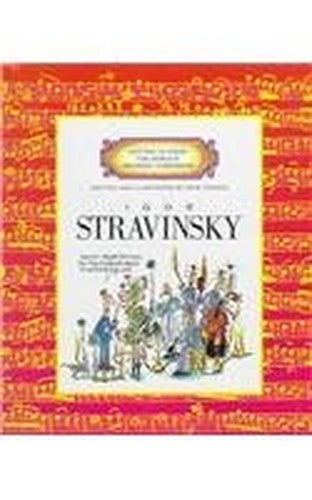 GETTING TO KNOW THE WORLD'S GREATEST COMPOSERS:STRAVINSKY By Venezia ...