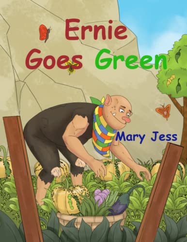 Ernie Goes Green (Ernie's Adventures) By Paul Adlam Mary Jess | World ...