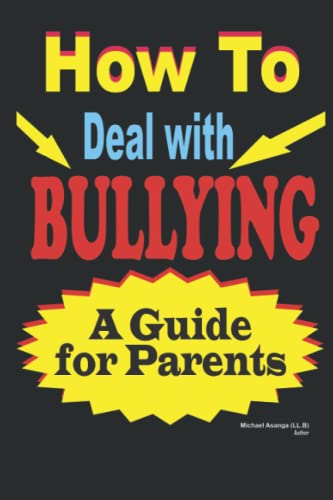 How to Deal With Bullies: Parenting Book on Bullying, Bully is a Pain ...