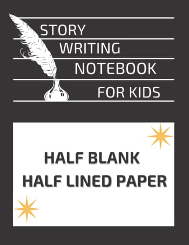 story writing notebook for kids with half blank half lined paper ...