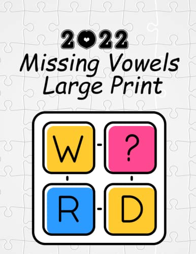 2022 Missing Vowels Large Print: Activity Puzzle Book Word Search ...