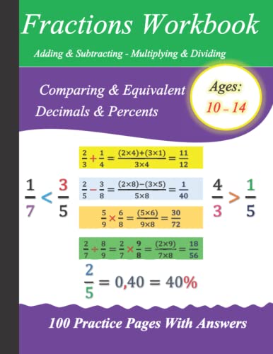 Fractions Workbook : Adding and Subtracting - Multiplying and Dividing ...
