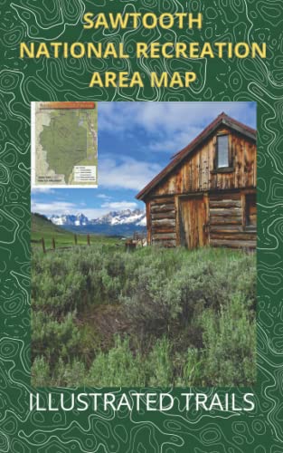 Sawtooth National Recreation Area Map and Illustrated Trails : Guide to ...