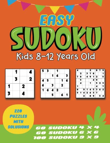 Easy Sudoku Kids 8-12 Years Old: Book Of 220 Sudoku For Kids Ages 8-12 ...