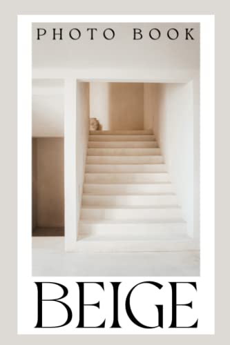 Beige Photo Book: Appealing Pages of Aesthetic Color For All Ages ...