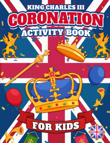 King Charles III Coronation Activity Book: Includes Word Search ...