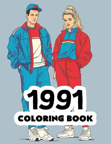 1991 Coloring Book: 1990s Retro coloring book featuring iconic scenes ...
