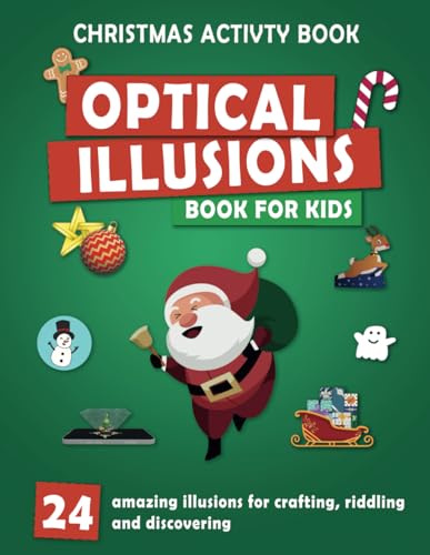 Optical Illusions Book For Kids: Christmas Activity Book With ...