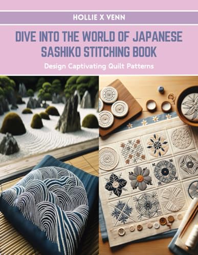 Dive into the World of Japanese Sashiko Stitching Book: Design ...