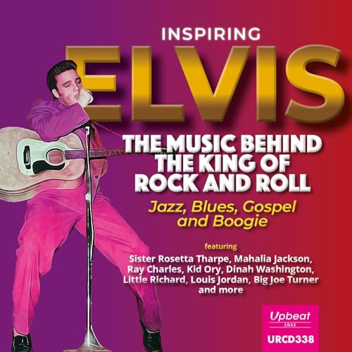 Inspiring Elvis: Music Behind The King Of Rock & Roll / Various(Cd ...