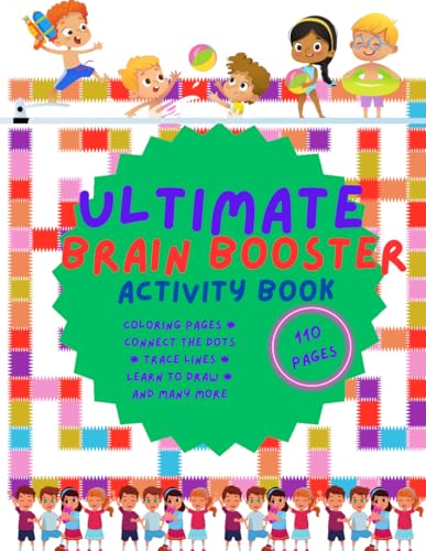 Ultimate Brain Booster: 110 Brain Puzzles for Kids, learn to draw ...
