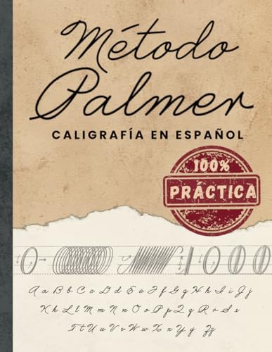 Método Palmer Para Caligrafía en Español 100% Práctica: Ejercicios de ...
