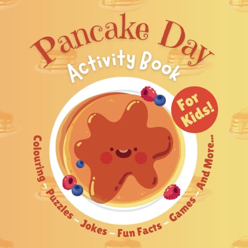 Pancake Day Activity Book for Kids: Colouring, Puzzles, Jokes, Fun ...